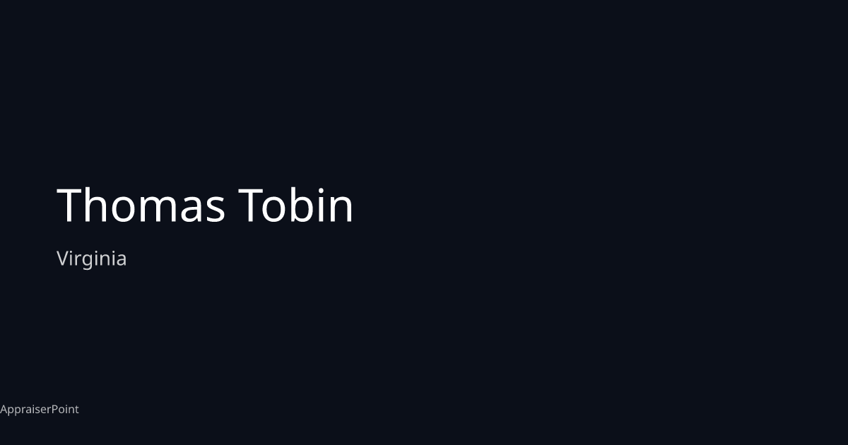 Thomas Tobin, Certified Residential – Licensed Real Estate Appraiser in ...